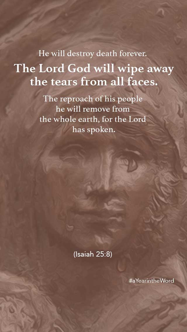 On this mountain the LORD of hosts will provide for all peoples… Isaiah ...